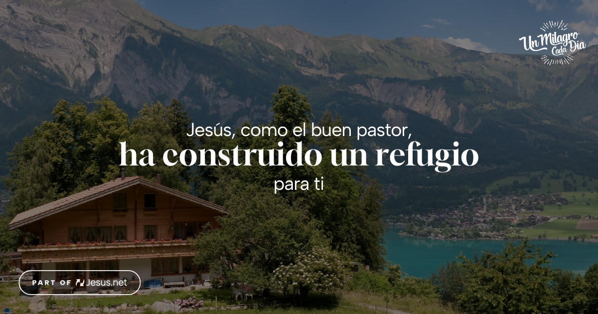 🏠 Mi lugar seguro y mi protector - es.Jesus.net