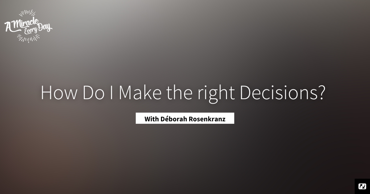 How do I make the right decisions? - Jesus.net