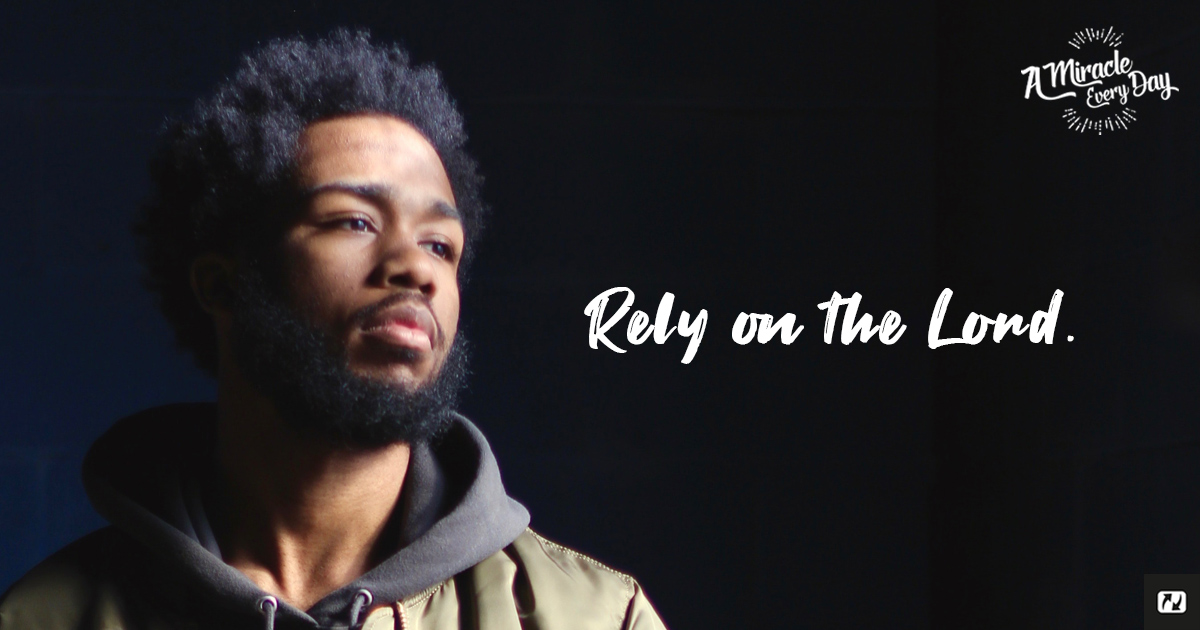 Rely on the Lord - Jesus.net